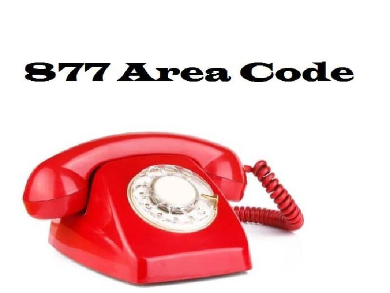 877 Area Code Used Number In North America 877 Area Code Used Number In North America